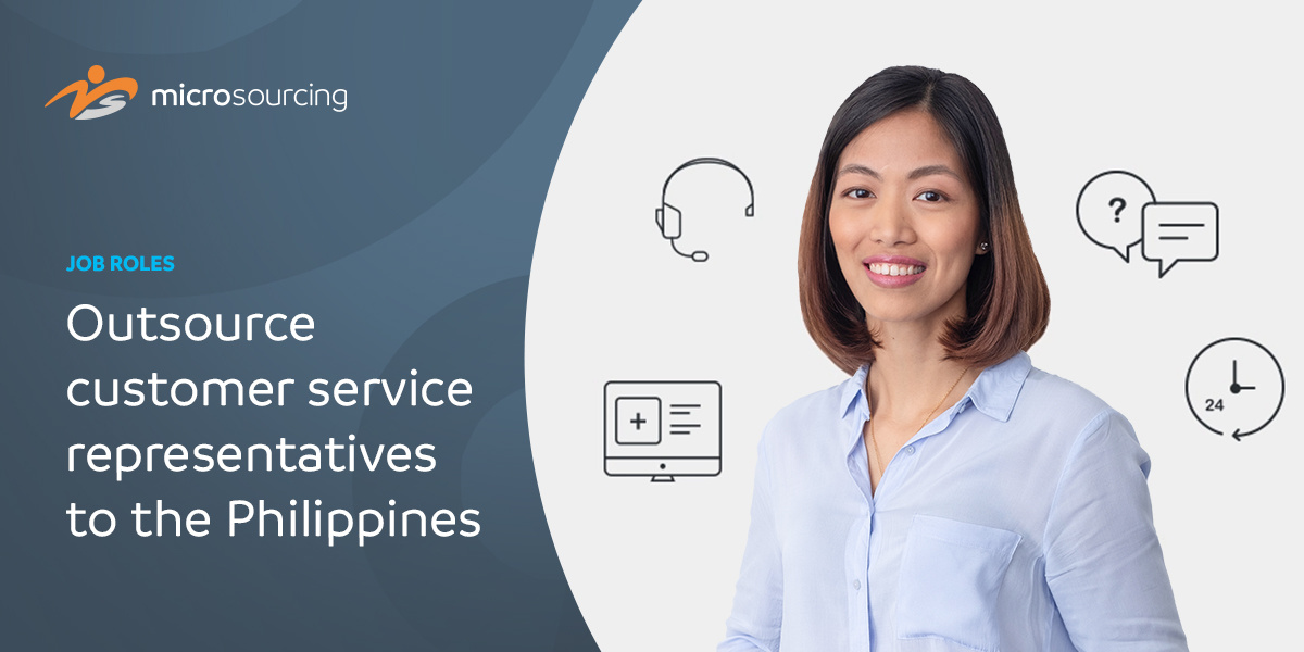 Outsource customer service representatives | MicroSourcing